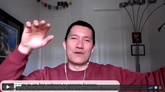 [Video] Effective Free Webinars, with George Kao – Heart of Business